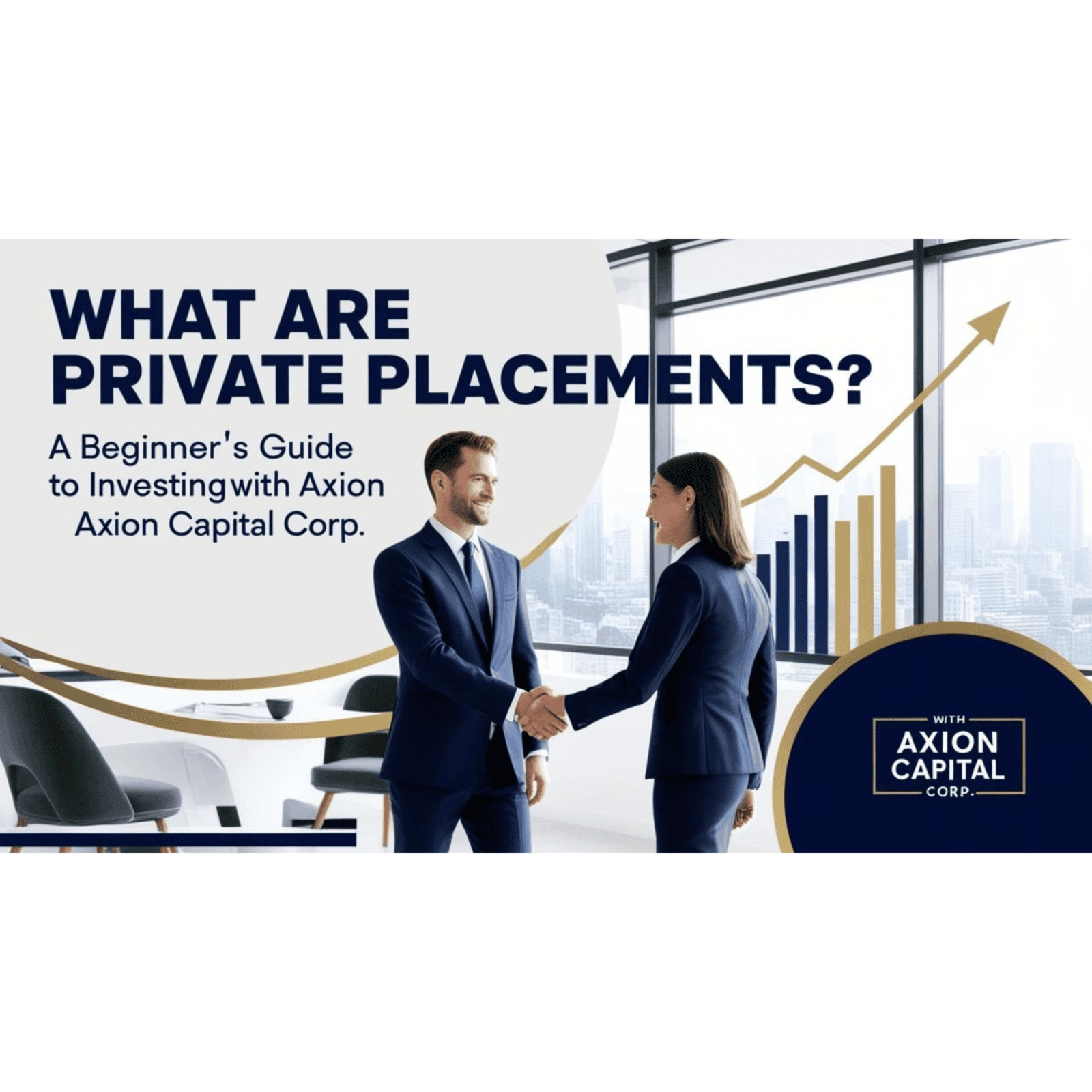 What Are Private Placements? | www.axioninvestments.ca